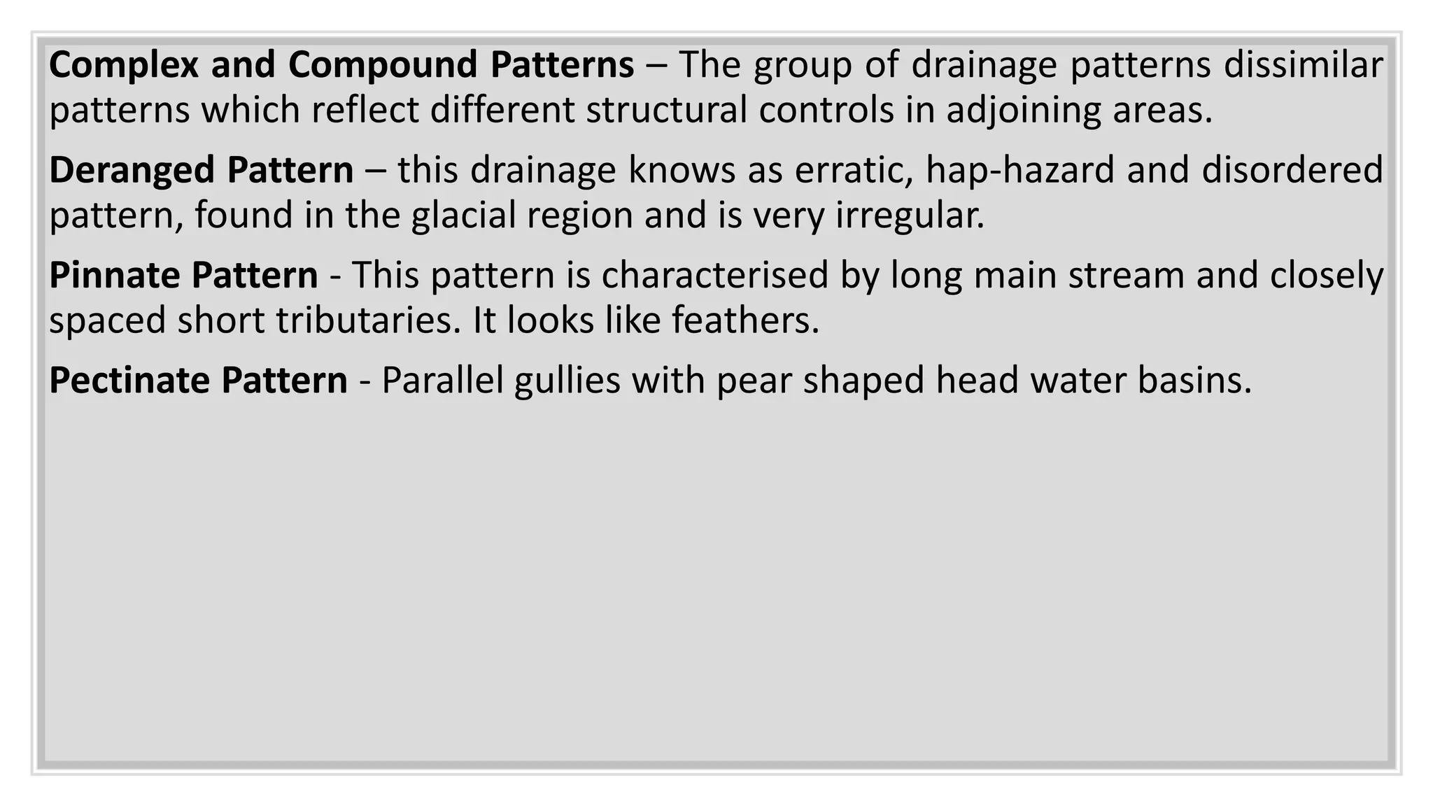 Drainage pattern and their significance | PPTX
