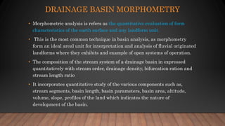 Drainage pattern & morphometric analyses of drainage basins | PPTX