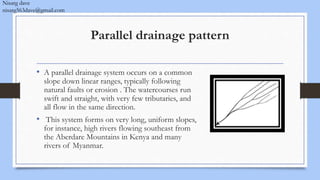 Drainage patterns by nisarg dave | PPT | Geography | Science