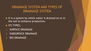 DRAINAGE AND ITS TYPES PPTPPRISI(Prisi).pptx | Gardening | Home & Garden