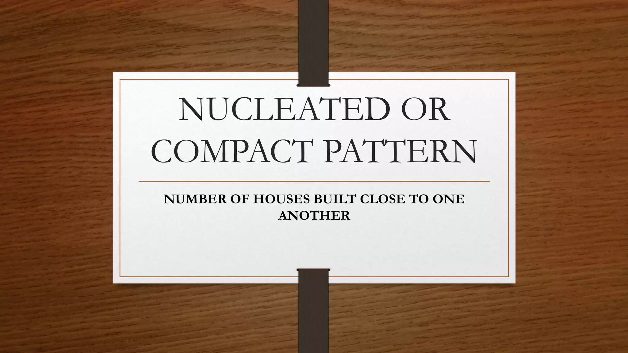 Drainage and Settlement patterns | PPTX