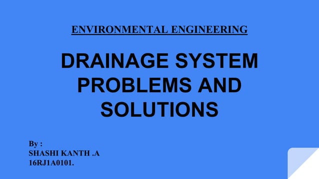 PPT on Drainage system problems and sloutions | PPTX