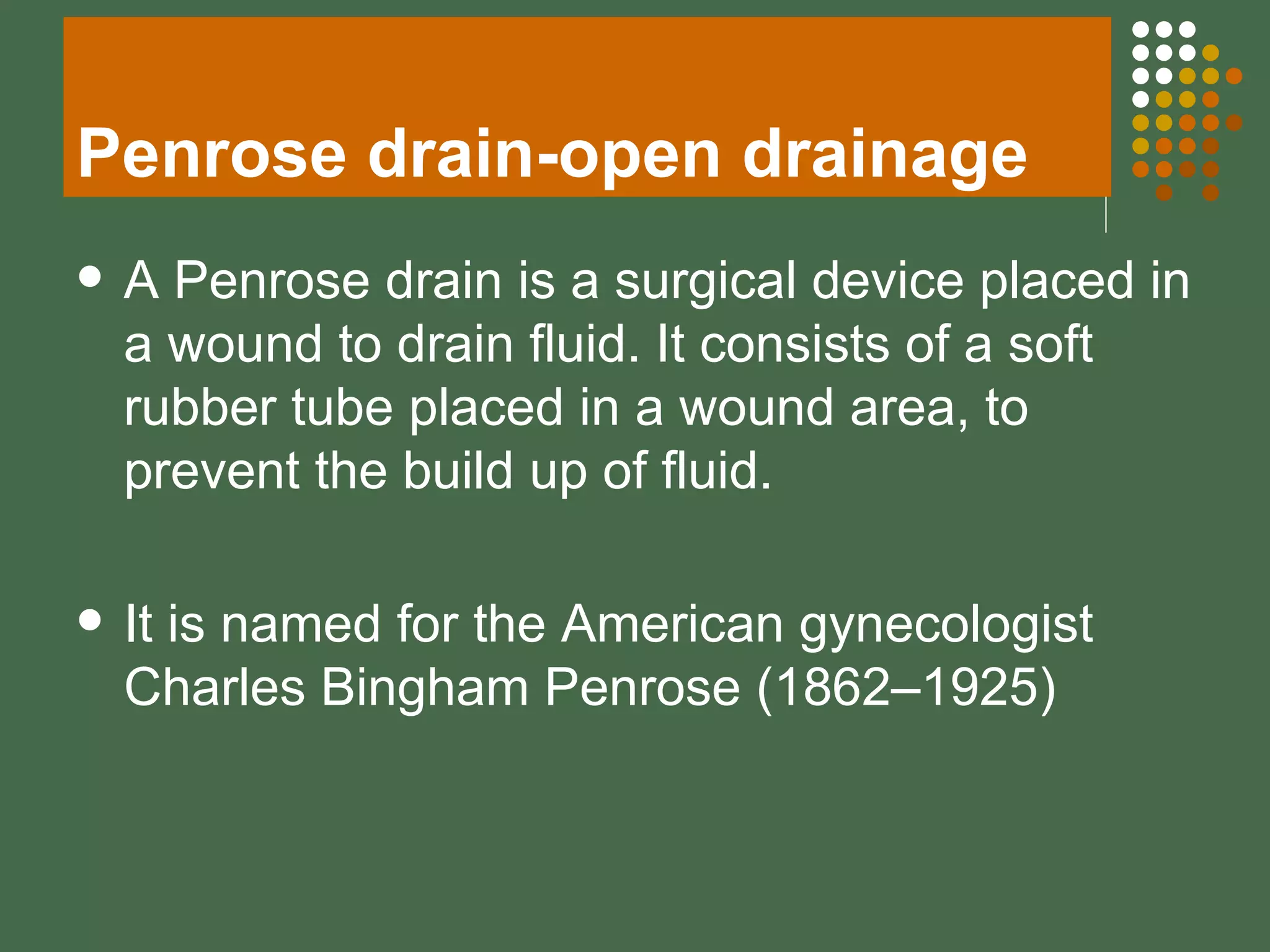 Drainage system in abdominal surgery | PPT