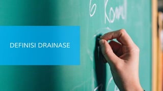 Drainase | PPTX
