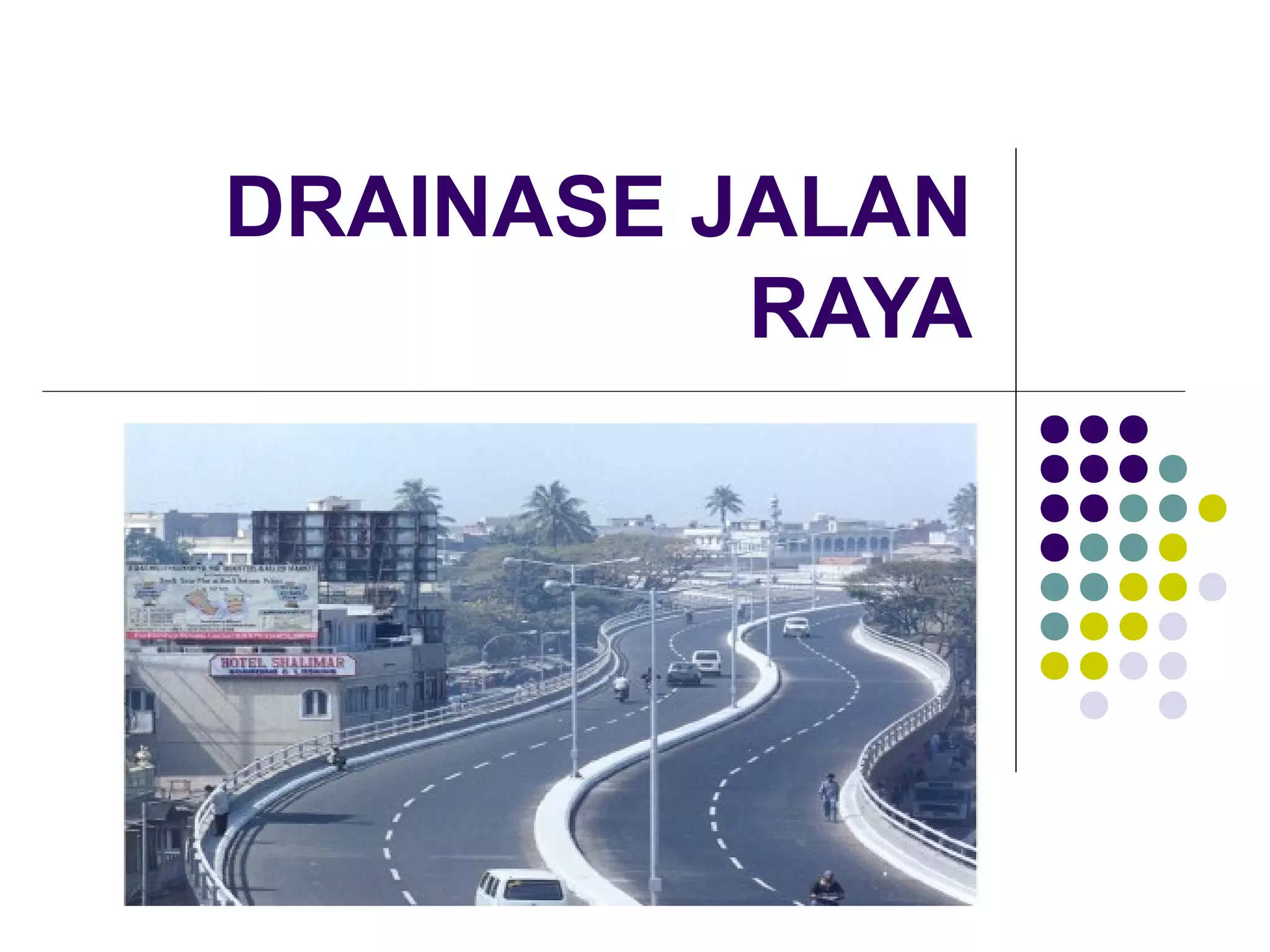 Drainase jalan-raya | PPT