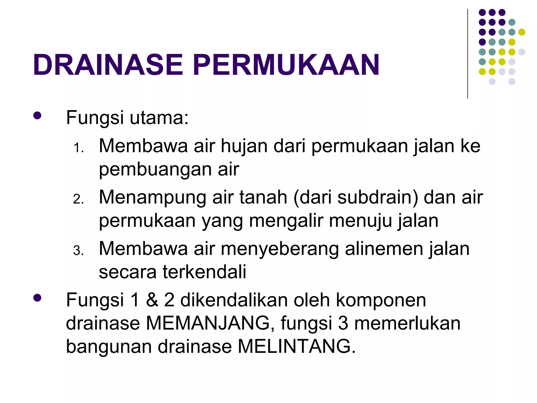 Drainase jalan-raya | PPT