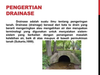 Drainase-PPT-TUGAS-xxxxxxxxxxxxxxxx.pptx