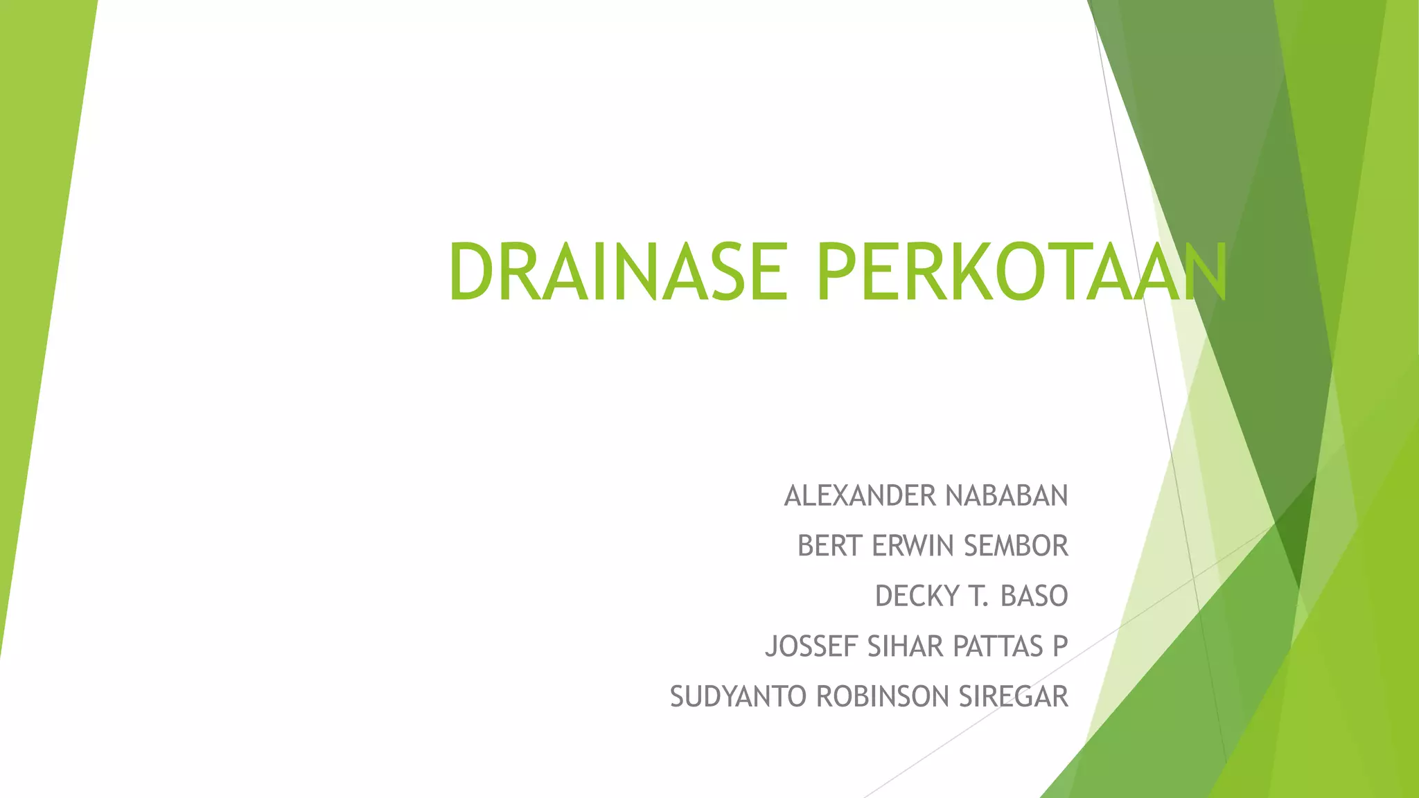 Drainase perkotaan | PPTX