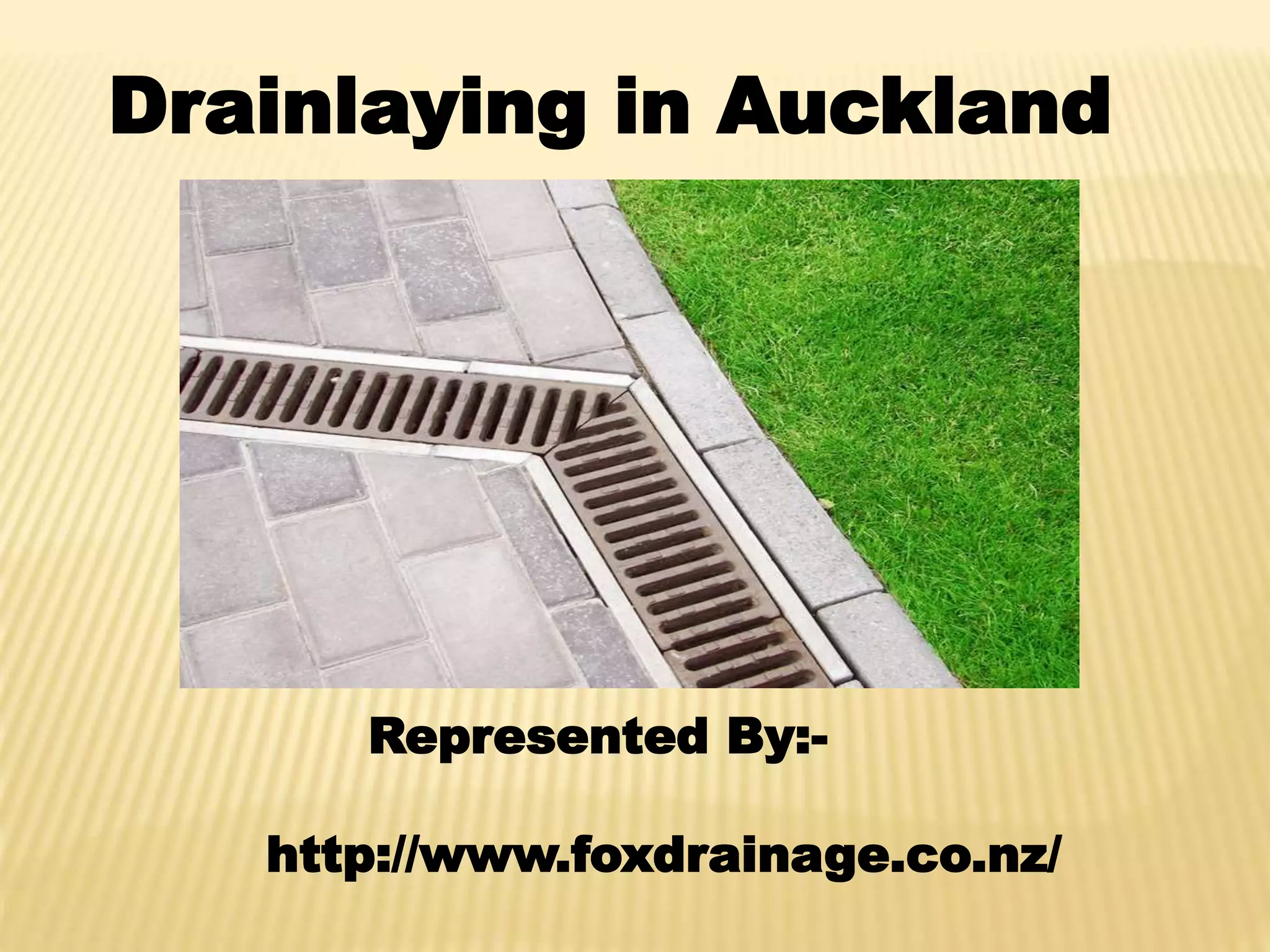 Drainlaying in Auckland | PPTX