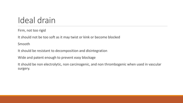 Surgical Drains | PPTX