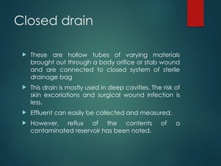 drains and catheters detailed explanation | PPTX