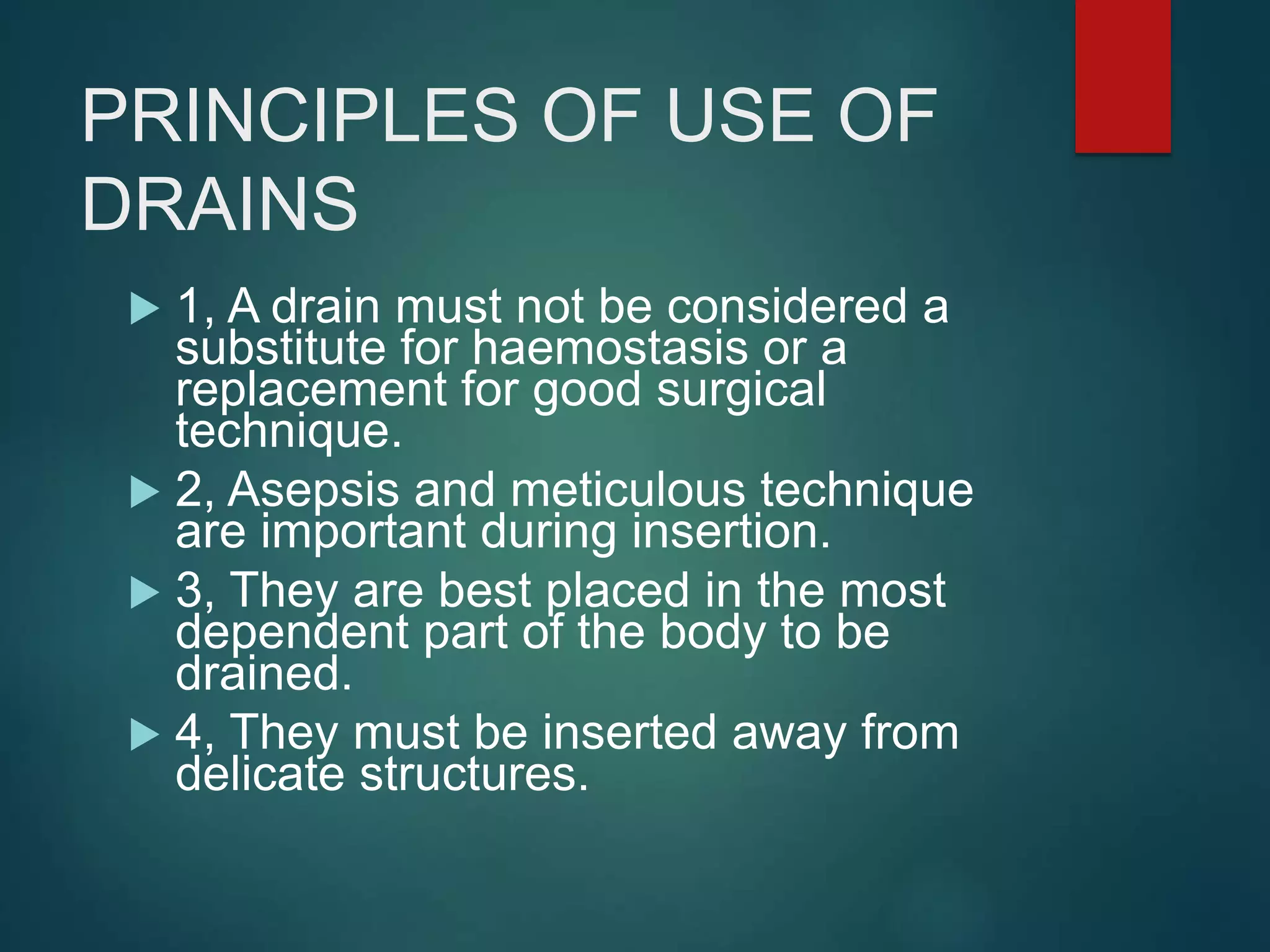DRAINS AND DRAINAGE SYSTEMS IN SURGERY PPT - Corrected.ppt