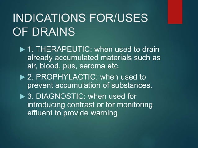 DRAINS AND DRAINAGE SYSTEMS IN SURGERY PPT - Corrected.ppt