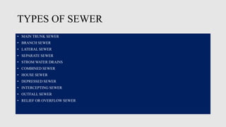 Drains and sewer | PPTX