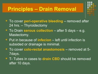 Drains in surgery | PPT