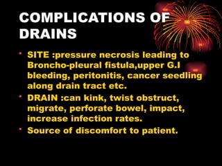 DRAINS IN SURGERY surgery lecture for medical students.ppt