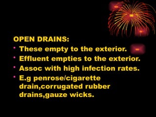 DRAINS IN SURGERY surgery lecture for medical students.ppt