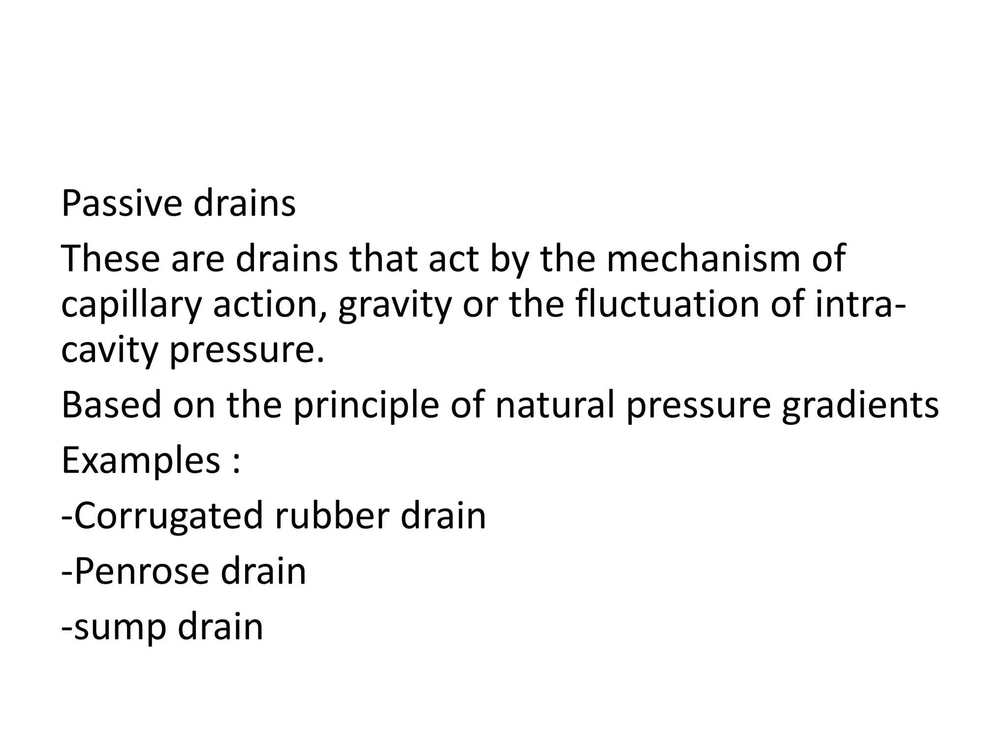 Usage of Various types of Drains in Surgery .pdf