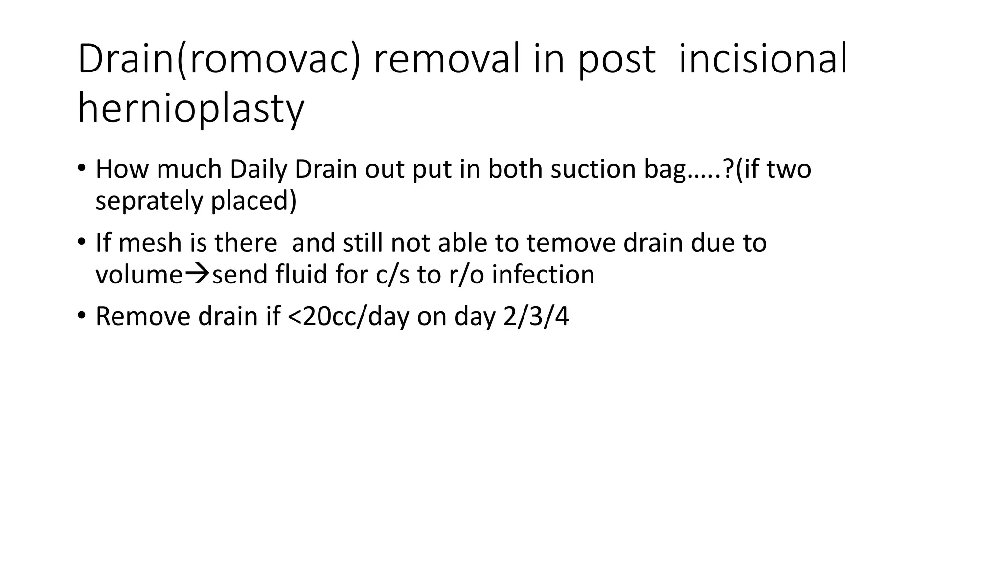 Drains management in surgery | PPTX