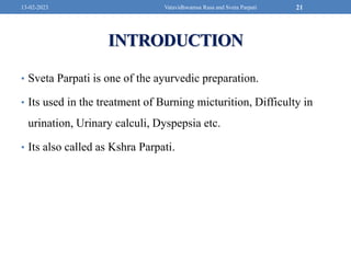 VATA VIDVAMSAKA RASA AND SHWETA PARPATI | PPTX