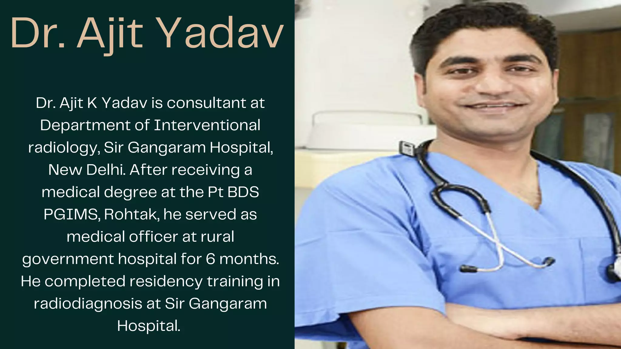 Dr. Ajit Yadav, MBBS,DNB (Radiodiagnosis) - Interventional Radiologist ...