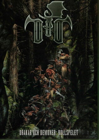 Drakar och Demoner 6: Rollspelet (2000) | PDF