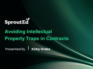 Avoiding Intellectual Property Traps in Contracts | PDF