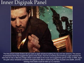 Drake Take Care Digipak Analysis | PPTX
