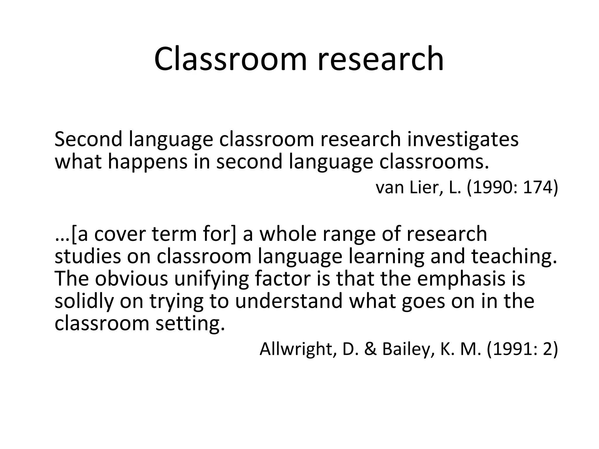 Researching language learning beyond the classroom | PPT