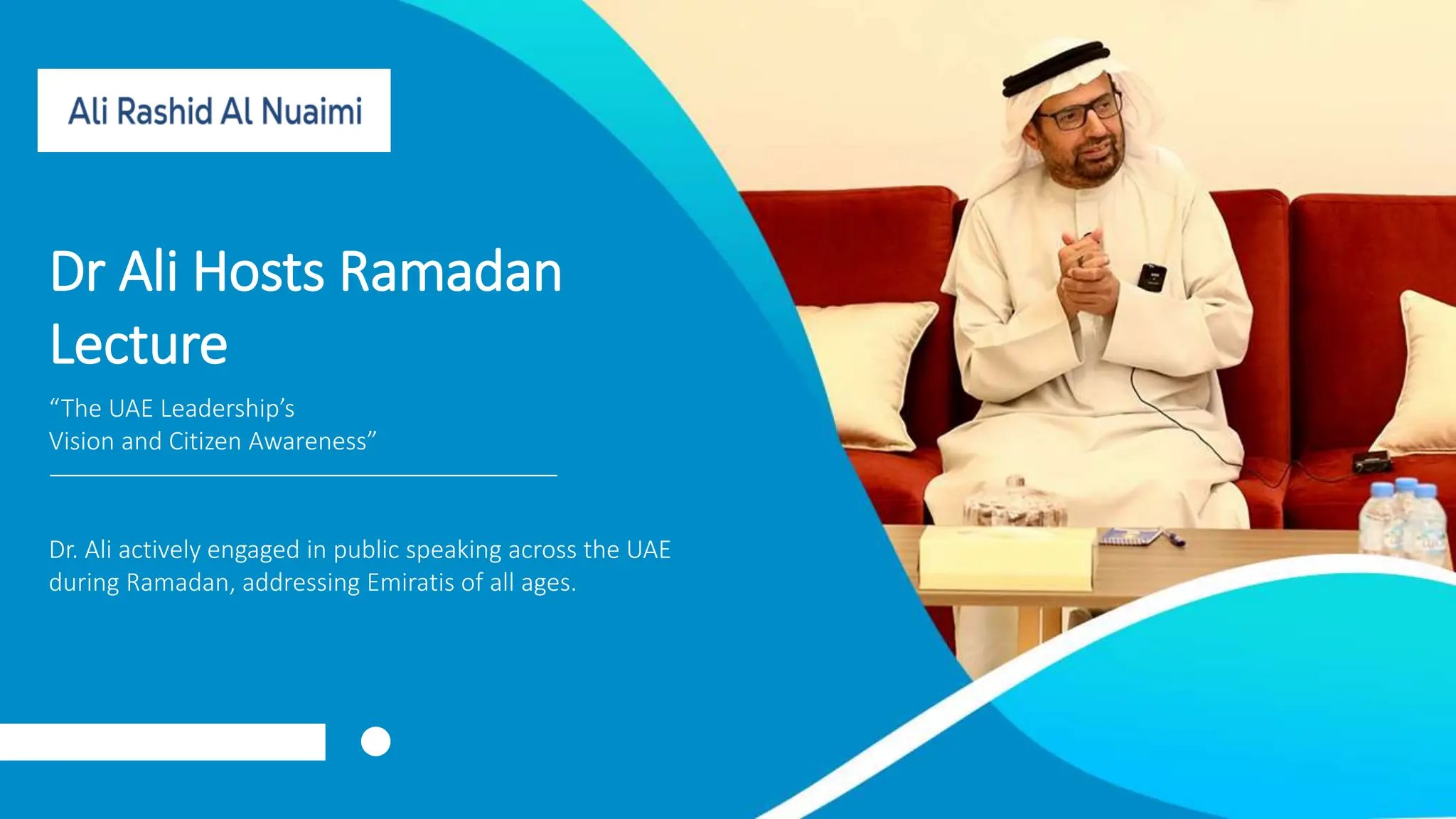 Dr Ali Hosts Ramadan Lecture: “The UAE Leadership’s Vision and Citizen ...