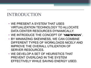 Dynamic Resource Allocation Using Virtual Machines for Cloud Computing Environment | PPT