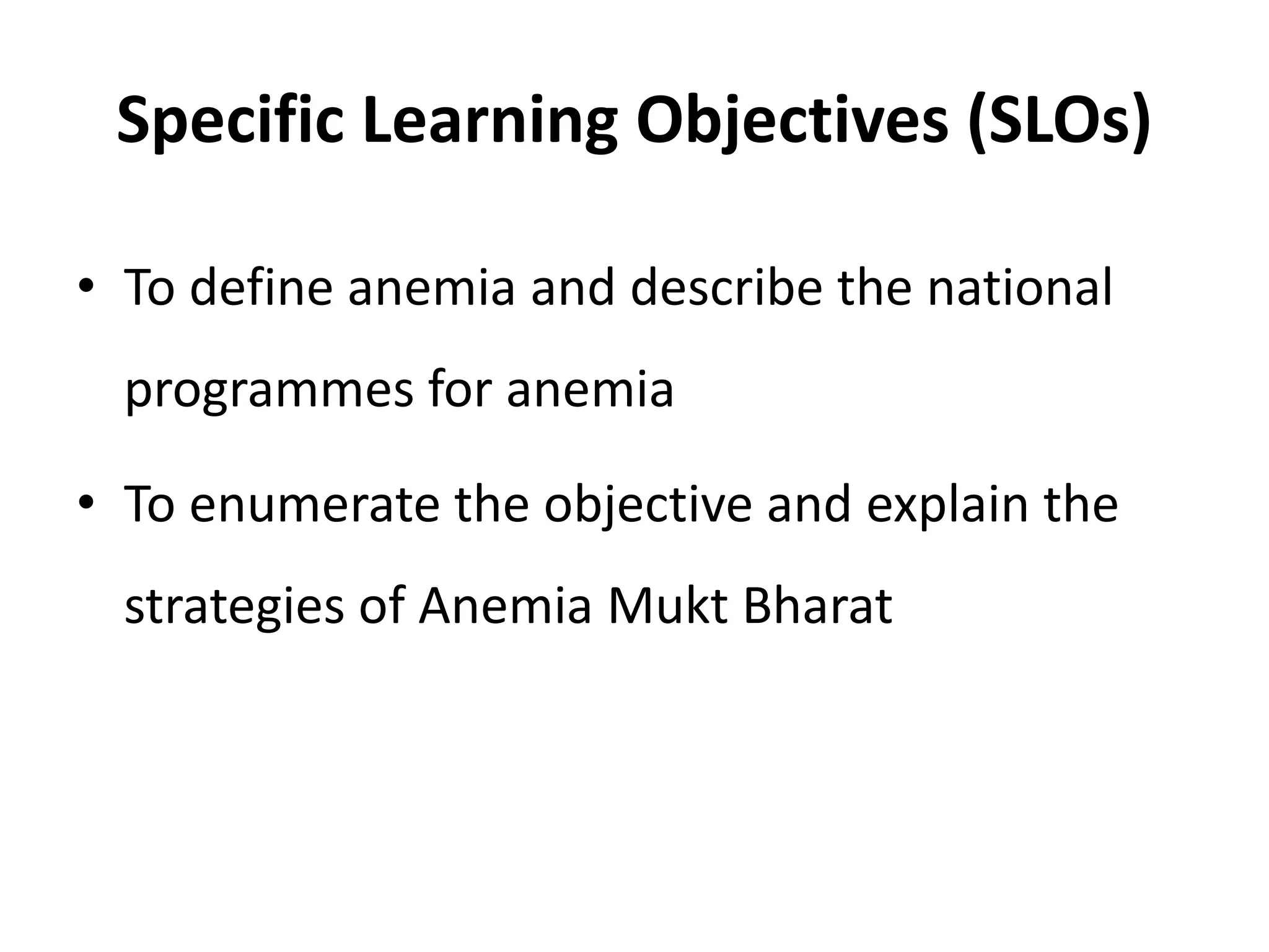 Dr AM - Anemia Mukt Bharat program 2022pptx | PPTX