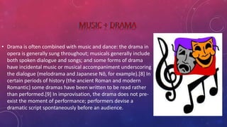 Drama(Genre) | PPTX | Theater | Fine Art