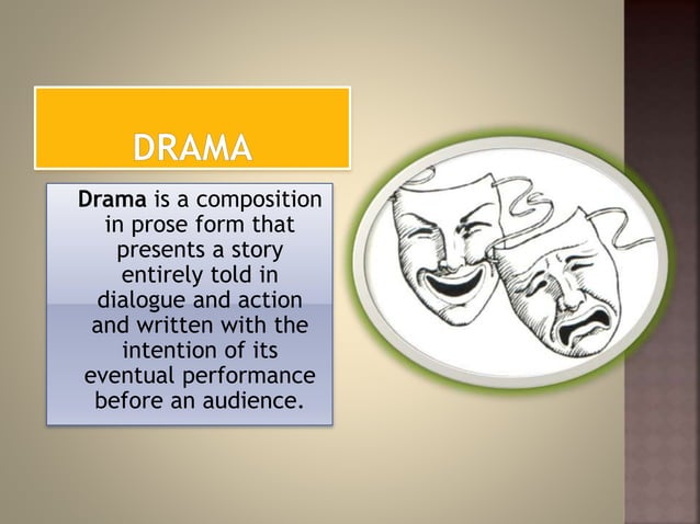 Introduction to Drama | PPTX | Drama | Genres