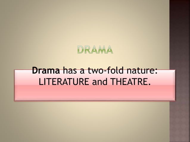 Introduction to Drama | PPTX | Drama | Genres