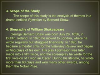 INTRINSIC ELEMENT IN BERNARD SHAW'S PYGMALION | PPTX
