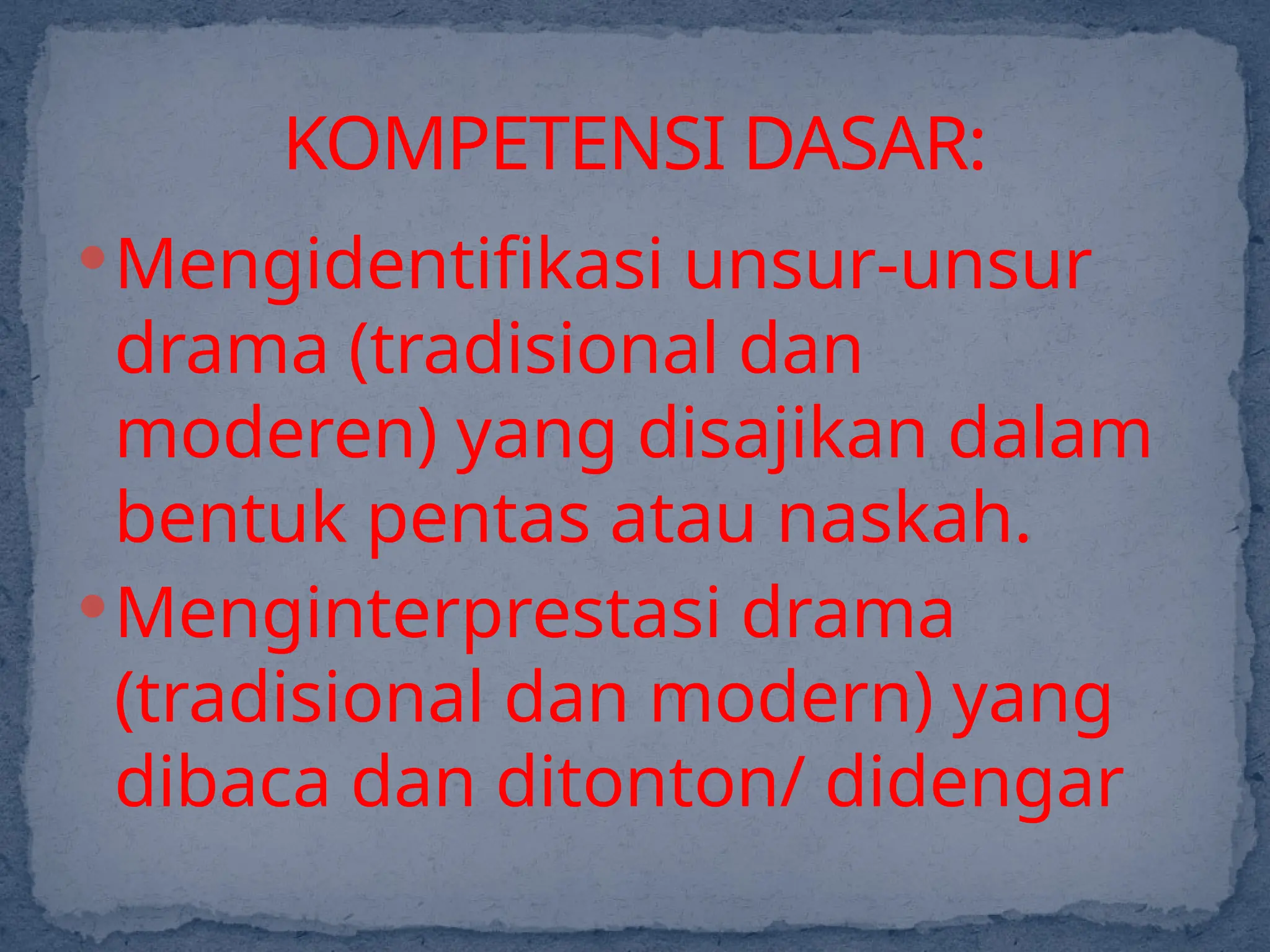 DRAMA tradisional dan modern dalam pentas atau naskah.pptx
