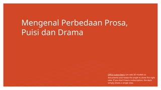 Materi Perbedaan Prosa, Puisi, Drama.pptx