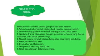 Drama dan contoh-contohnya serat prakteknya.pptx