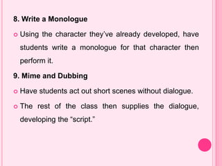 Drama definition, significance and methods | PPTX