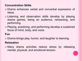 Drama definition, significance and methods | PPTX