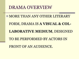 Drama Overview | PPT