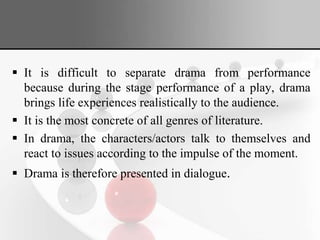 Drama a general introduction 2023.ppt