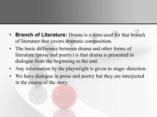 Drama a general introduction 2023.ppt