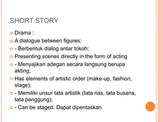 Drama and short story | PPT