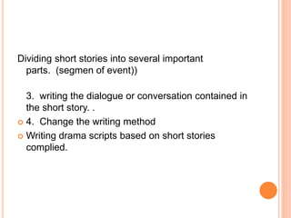Drama and short story | PPT