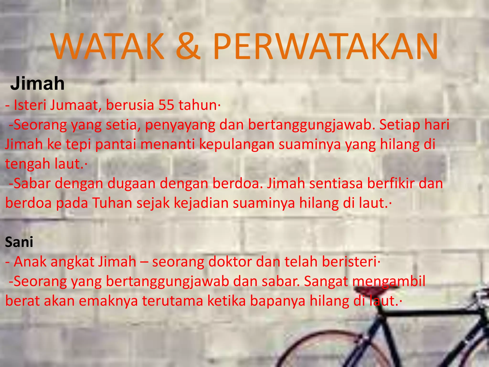 Drama tiang cengal dinding sayung-watak perwatakan | PPT