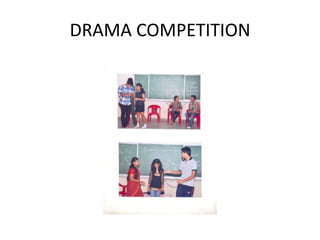 Drama competition | PPTX