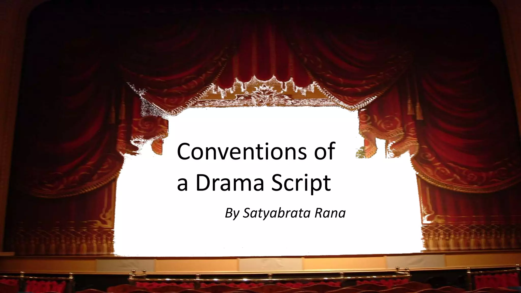 Drama conventions | PPT