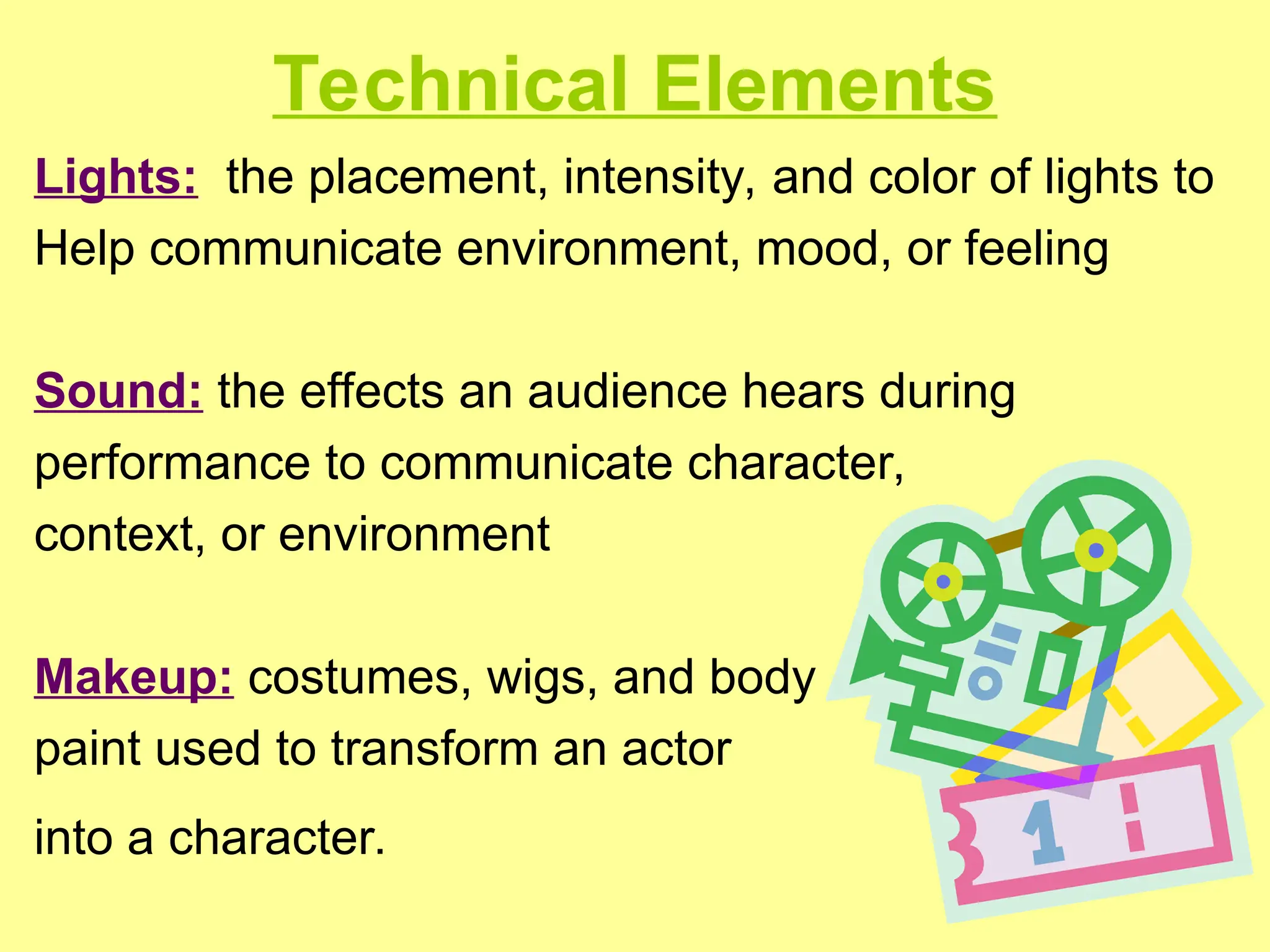 THE ELEMENTS OF DRAMA - THEATRE ELEMENTS.ppt